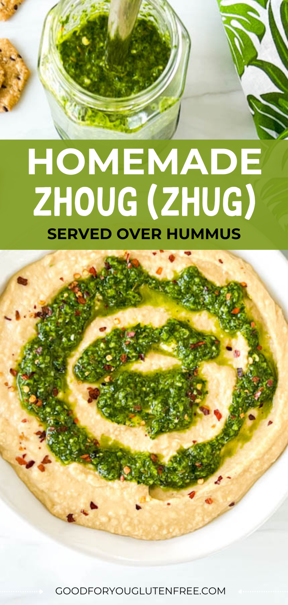 Homemade Spicy Cilantro Sauce (Zhoug) with Hummus - Good For You Gluten ...