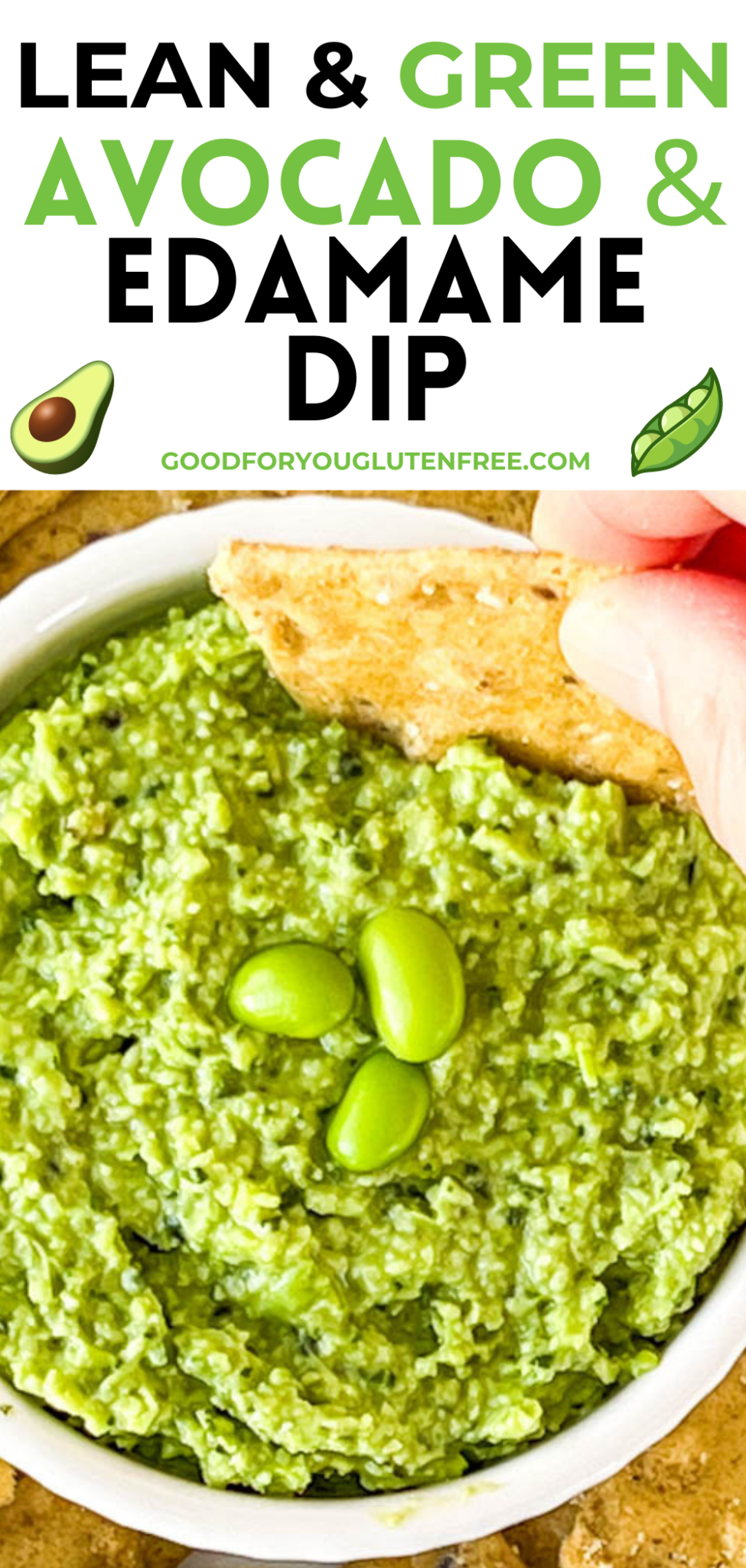 Creamy Avocado Edamame Dip - Good For You Gluten Free